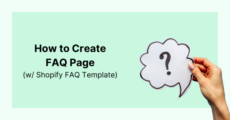 How to Create an FAQ Page (Shopify FAQ Template included) - Vencru