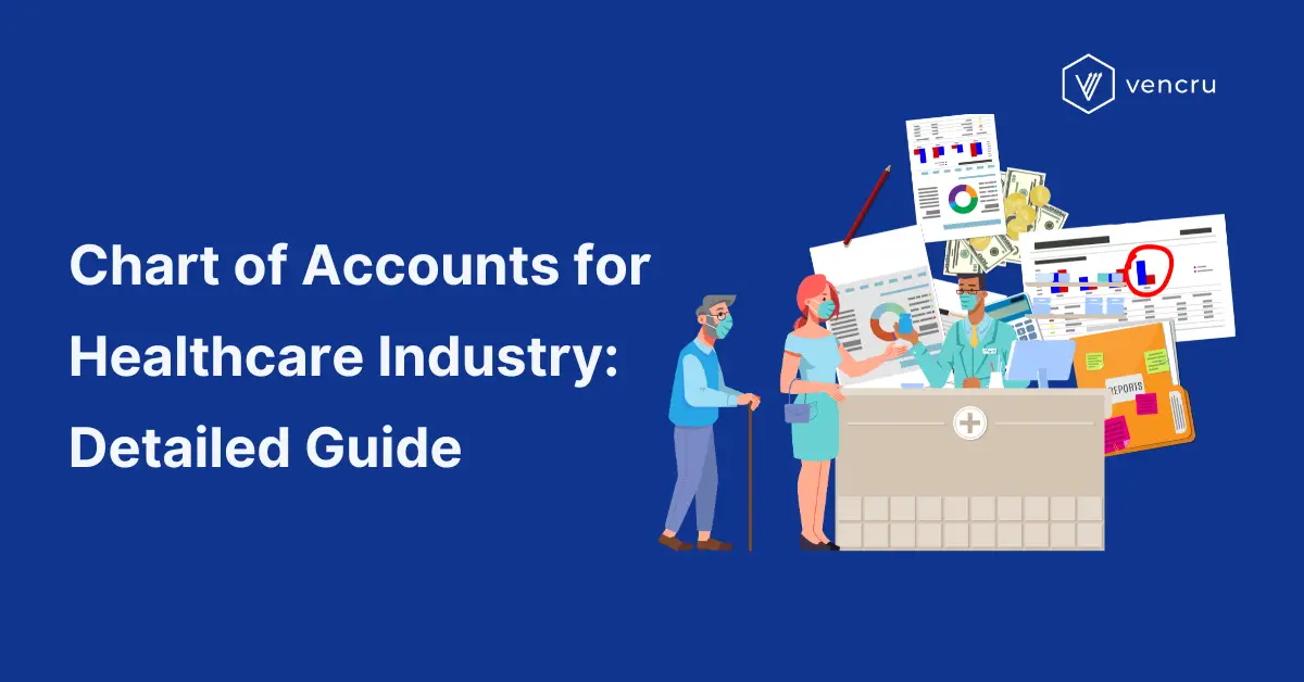 Chart of Accounts for Healthcare Industry - Vencru